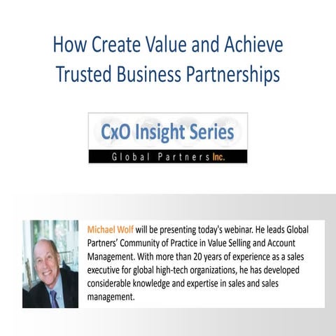 How to Create Value and Achieve Trusted Business Partnerships | PPTX