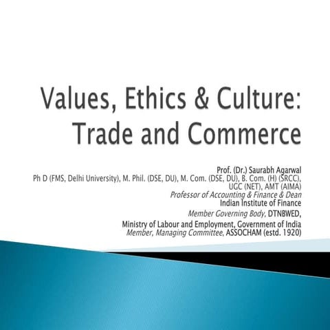Values, Ethics & Culture: Trade and Commerce | PPT