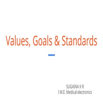 Values, Goals and their Standards.pptx