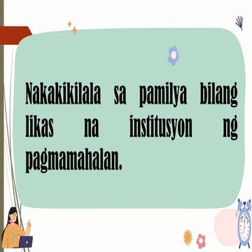 Aralin : Ang Pamilya- Mapagmahal ( Loving) | PPTX