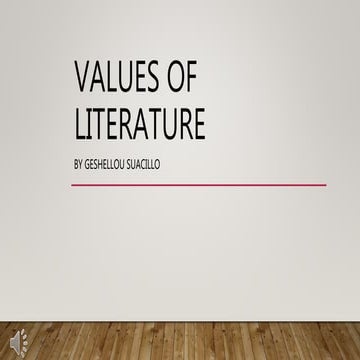 Values of Literature | PPTX