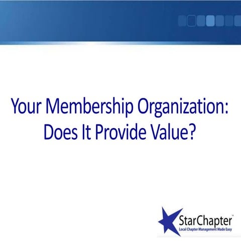 Your Membership Organization: Does It Provide Value? | PPTX | Marketing ...