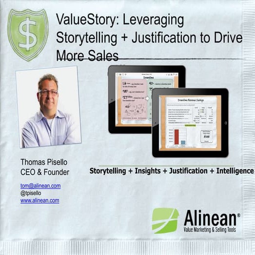 ValueStory: Leveraging Storytelling + Justification / ROI / TCO to ...
