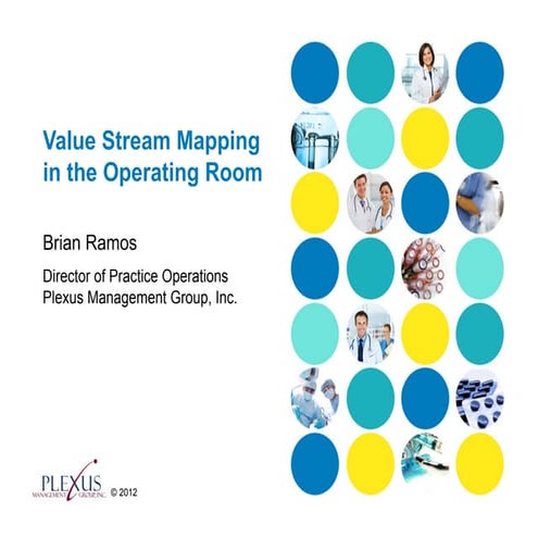 Value Stream Mapping In The OR | PDF