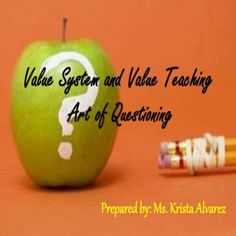 Value system and value teaching | PPT