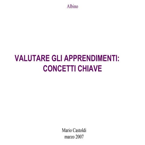 Valutare gli apprendimenti albino | PPT
