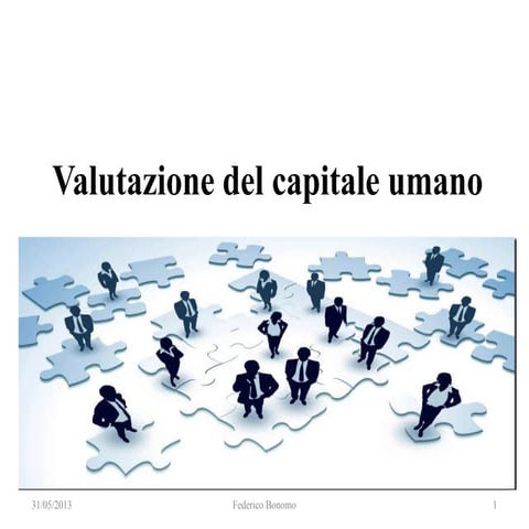 Valutazione del capitale umano | PPTX