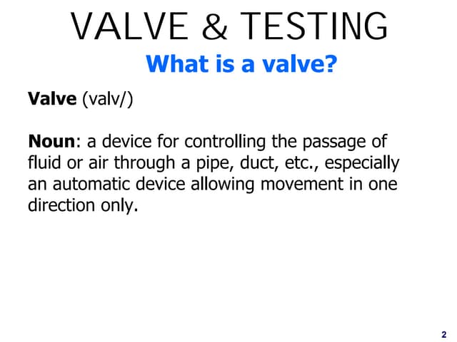 Valves presentation | PPTX