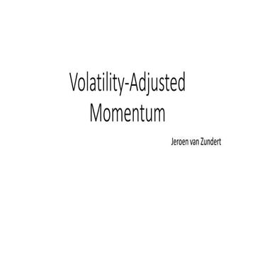 Volatility-Adjusted Momentum | PPT