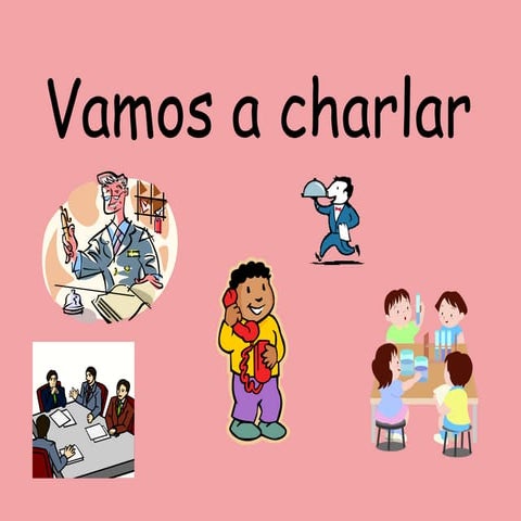 Vamos a charlar | PPT