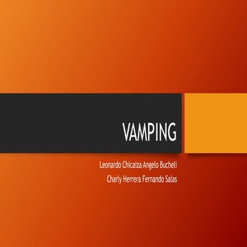 Vamping | PPTX