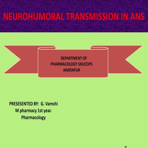 NEUROHUMORAL TRANSMISSION | PPTX