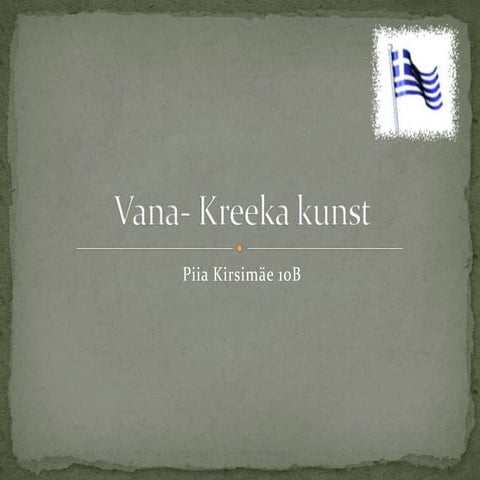 Vana Kreeka Kunst | PPTX