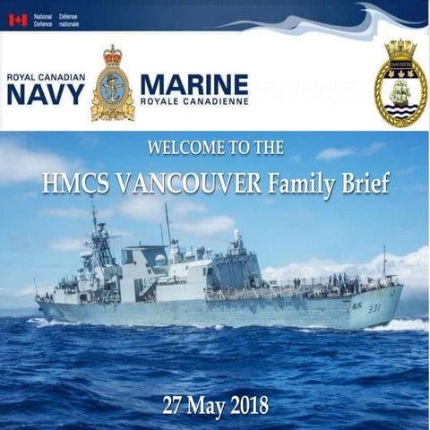HMCS Vancouver - Sunday Session - May 2018 | PPTX