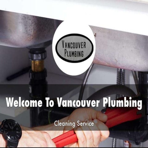 Vancouver plumbing presentation | PPTX