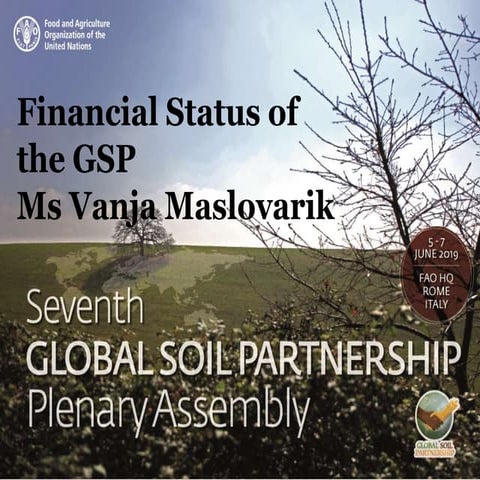 Report on the financial status of GSP including the Healthy Soils ...