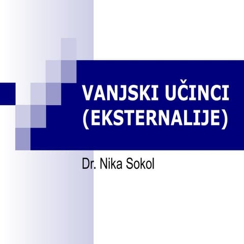 Vanjski uinci (eksternalije) | PPT