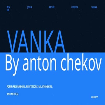 English 10 - Vanka (Form) Presentation.pptx