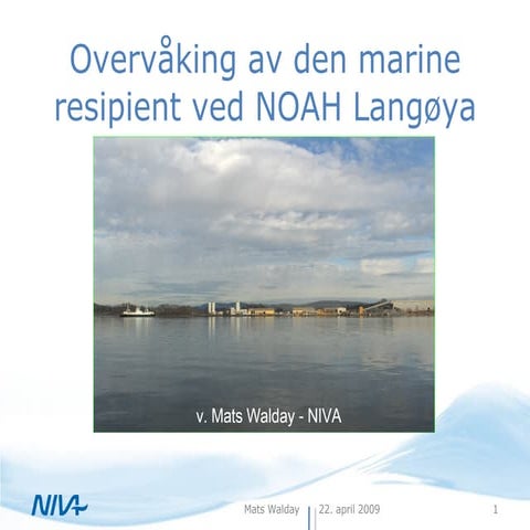 NOAH.no - Overvåking av den marine resipient | PPT