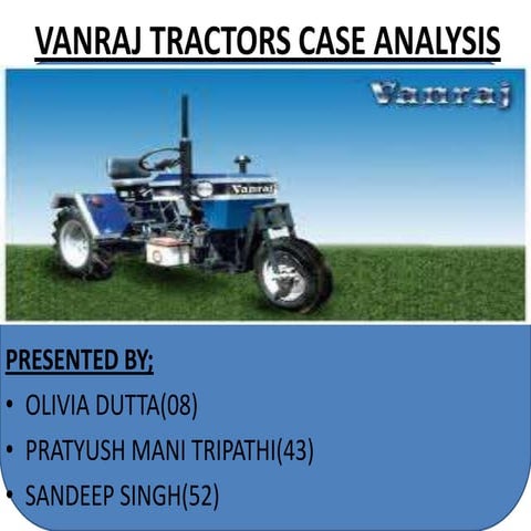 Vanraj tractors(08,43,52) | PPTX