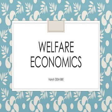 Economics PPT, based on welfare economic | PPTX