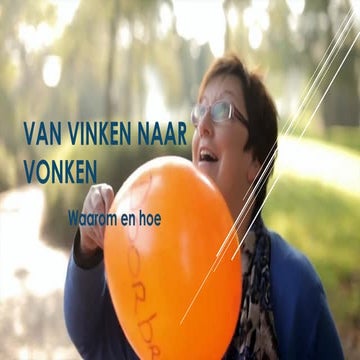 Van vinken naar vonken | PPT