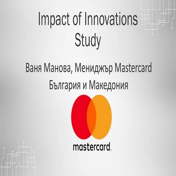 MasterCard - Impact of Innovations Study | PPTX