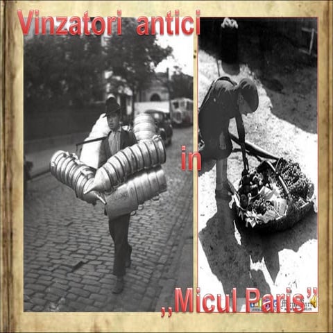 Vanzatori In ,,Micul Paris | PPT