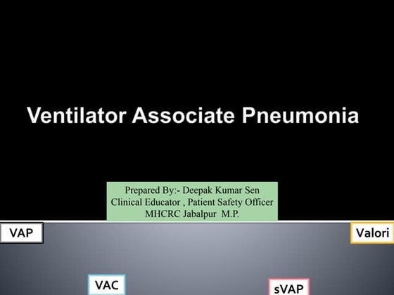VENTILATOR ASSOCIATED PNEUMONIA.ppt