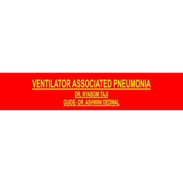 Ventilator-Associated Pneumonia (VAP) Surveillance Strategies, VAE ...