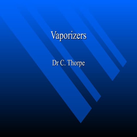 Vaporizers 1 | PPT