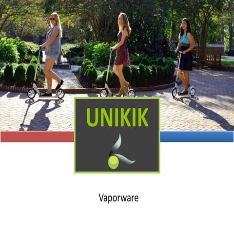 Unikik Vaporware Presentation | PPTX