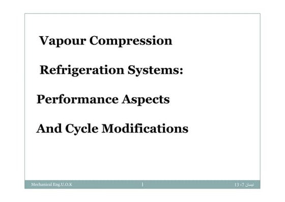 vapour compression refrigeration system | PPTX
