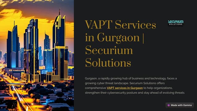 Shielding Digital Fortresses Vapt Solutions In Gurgaon Ppt