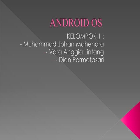 Android OS | PPTX