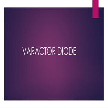 VARACTOR diode characteristics and working | PPTX