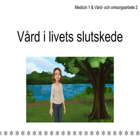 Vård i livets slutskede | PPTX