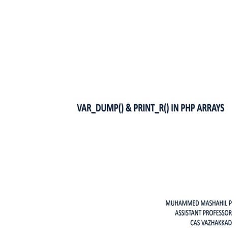 Vardump And Printr In Php Ppt 