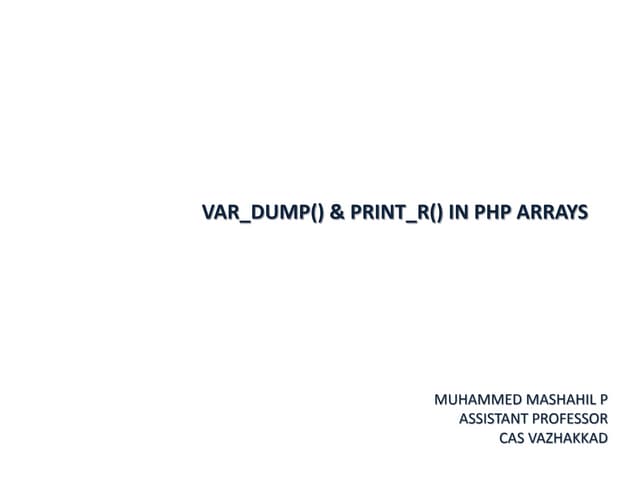 Vardump And Printr In Php Ppt