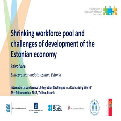 Raivo Vare: Shrinking workforce pool and challenges of development of ...