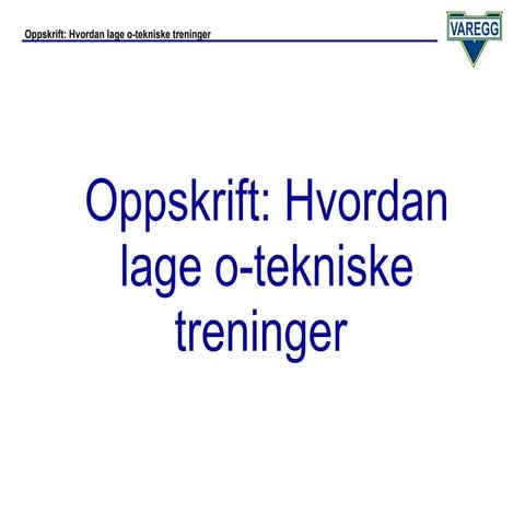 OCAD and O-technical Training | PPT
