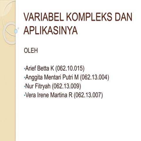 Variabel kompleks dan aplikasinya | PPTX