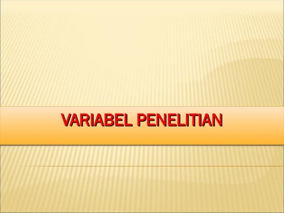 Variabel penelitian | PPT