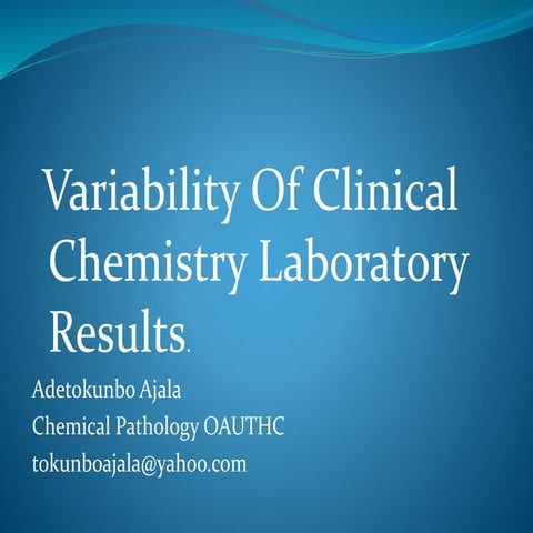 Variability of clinical chemistry laboratory results | PPTX