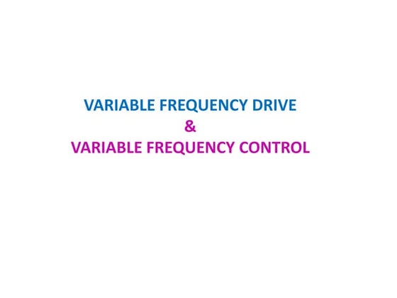 Variable voltage variable frequency drive | PPT