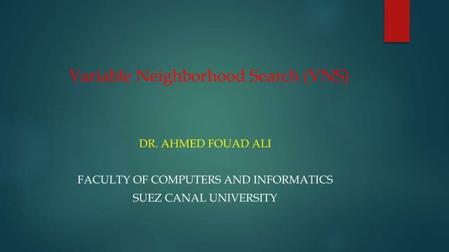 Variable neighborhood search (Meta-heuristics).pptx Variable neighborhood search (Meta-heuristics).pptx