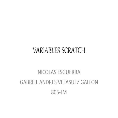 Variables Scratch Gabriel Pptx 6708