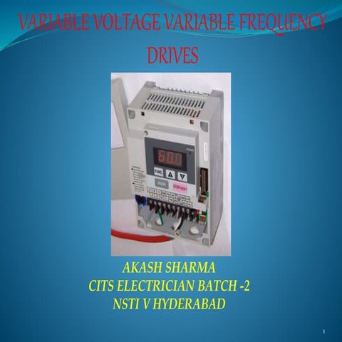 Variable voltage variable frequency drive | PPTX