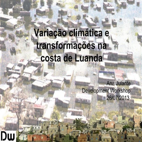 Variação climática e transformações na costa de Luanda - Ana Julante e ...