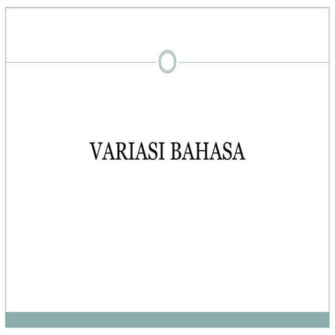 Variasi bahasa | PPTX